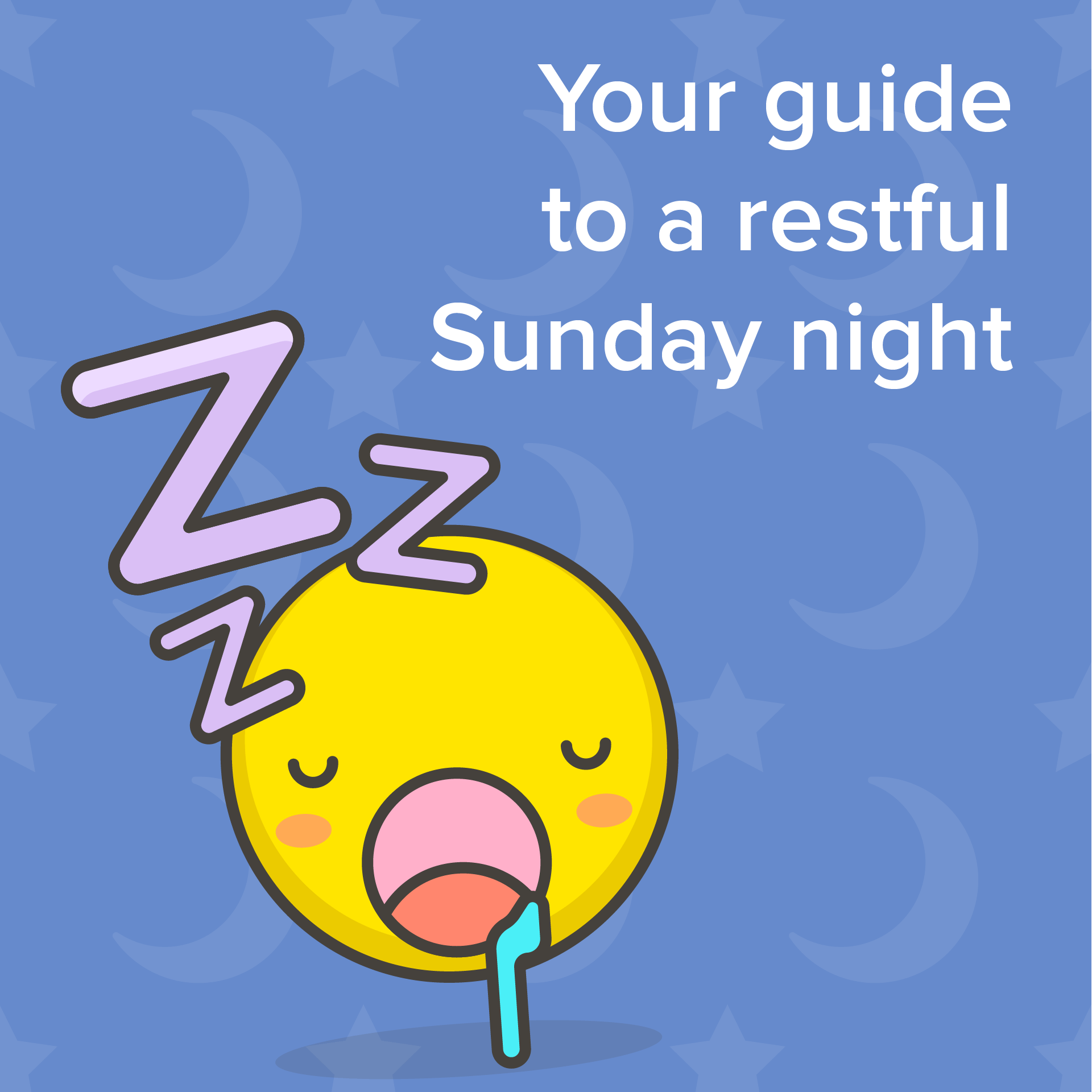 Your guide to a restful sunday night - Azulita