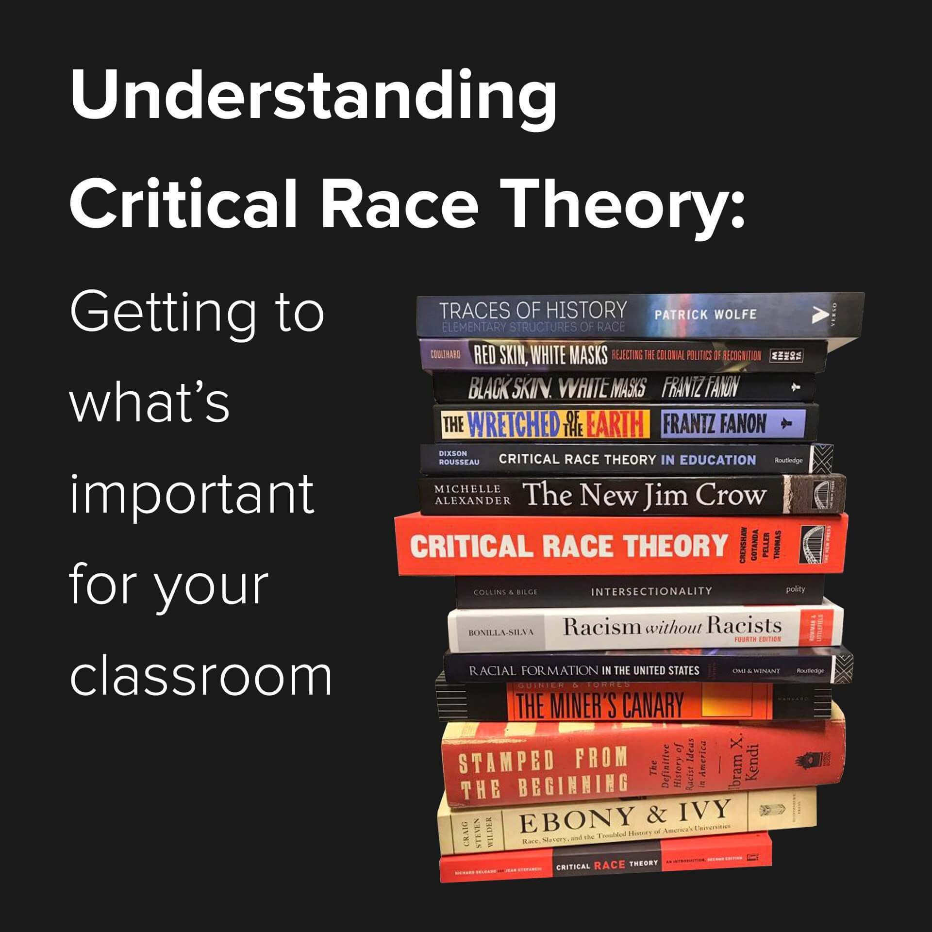 Understanding critical race theory: getting to what’s important for ...